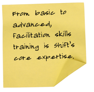 Expert Facilitation Skills Training | Shift Facilitation