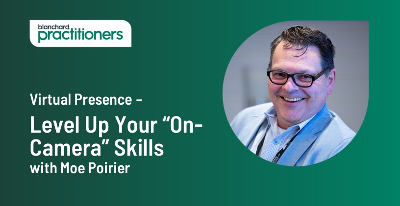 Virtual Presence - Level Up Your "On-Camera" Skills - Shift Facilitation